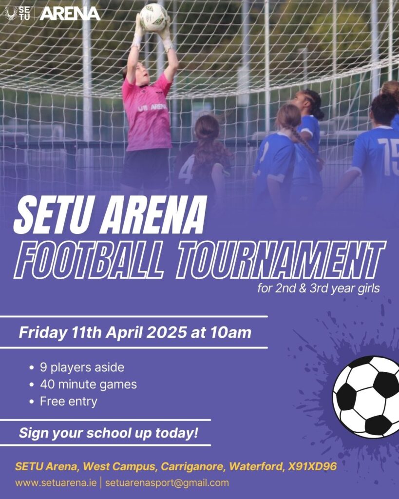 SETU Arena Girls Schools Football Tournament - SETU Arena